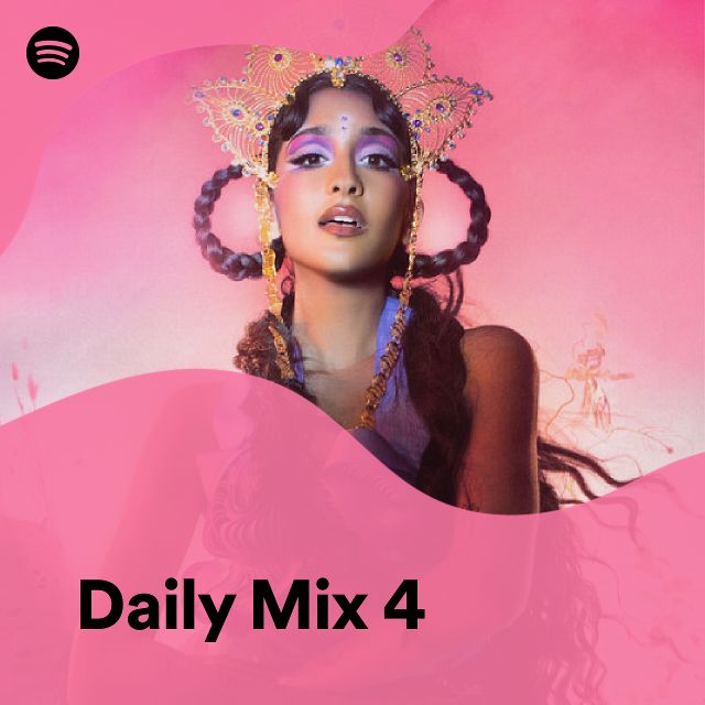 Daily Mix 4 | Spotify Playlist