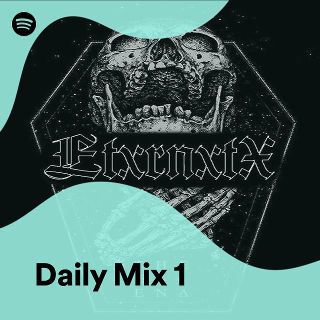 Daily Mix 1 - playlist by Spotify | Spotify