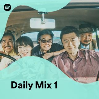 Daily Mix 1 - playlist by Spotify | Spotify