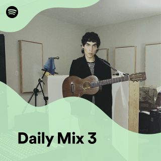 Daily Mix 3 - playlist by Spotify | Spotify