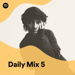 Daily Mix 5 - playlist by Spotify | Spotify