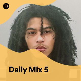 Daily Mix 5 - playlist by Spotify | Spotify
