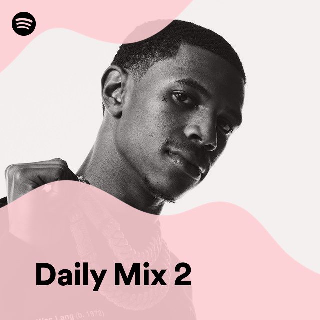 Daily Mix 2 | Spotify Playlist