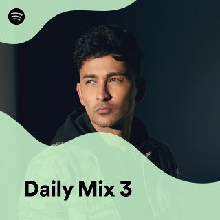Daily Mix 3 - playlist by Spotify | Spotify