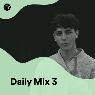 Daily Mix 3 - playlist by Spotify | Spotify