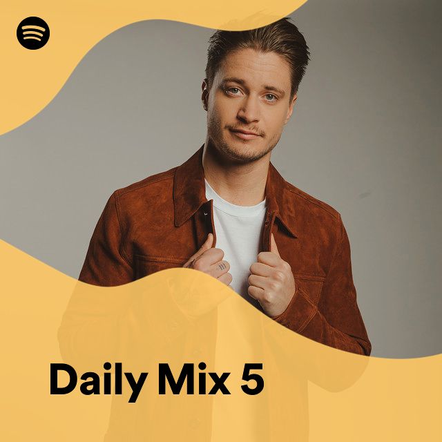 Daily Mix 5 | Spotify Playlist