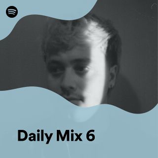 Daily Mix 6 - playlist by Spotify | Spotify
