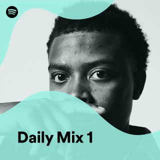 Daily Mix 1 - playlist by Spotify | Spotify