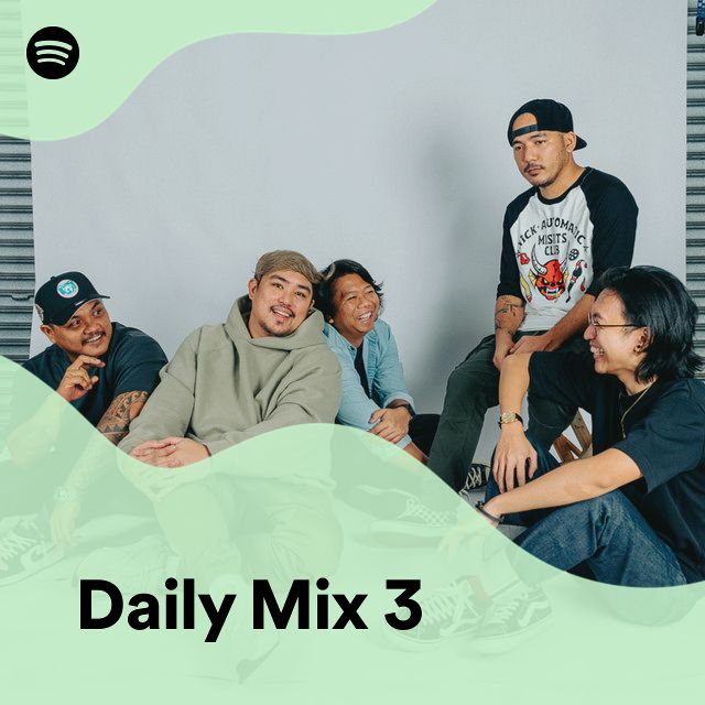 Daily Mix 3 | Spotify Playlist