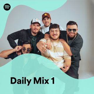 Daily Mix 1 - playlist by Spotify | Spotify
