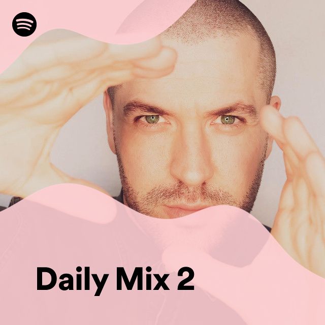 Daily Mix 2 | Spotify Playlist