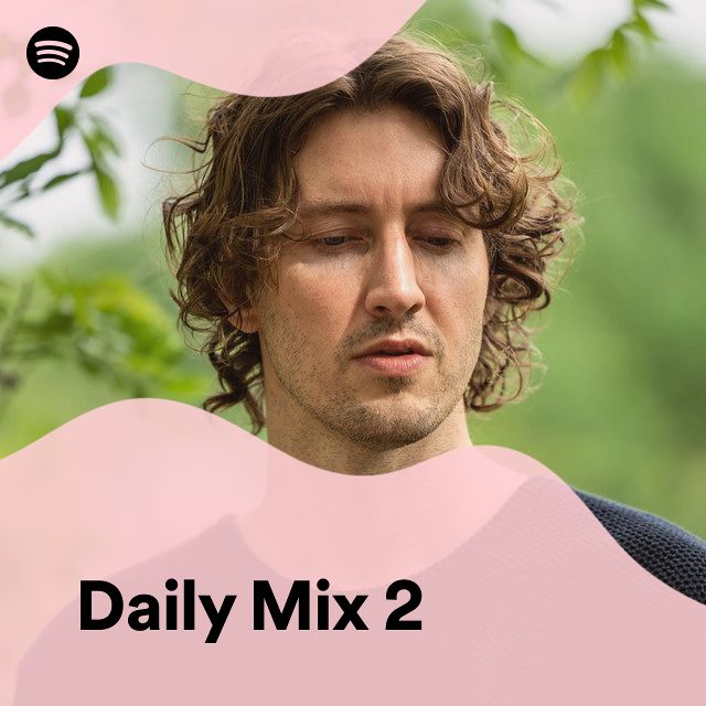 Daily Mix 2 | Spotify Playlist