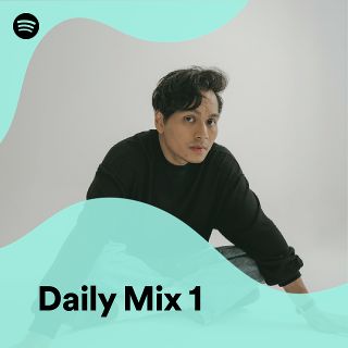 Daily Mix 1 - playlist by Spotify | Spotify