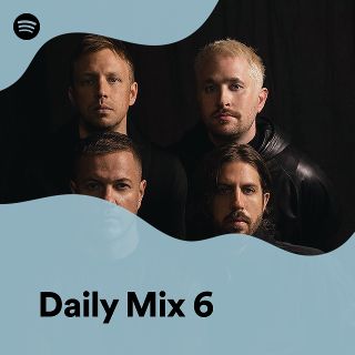 Daily Mix 6 - playlist by Spotify | Spotify