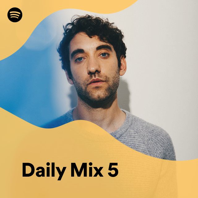 Daily Mix 5 | Spotify Playlist