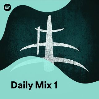 Daily Mix 1 - playlist by Spotify | Spotify