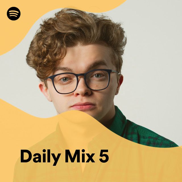 Daily Mix 5 | Spotify Playlist