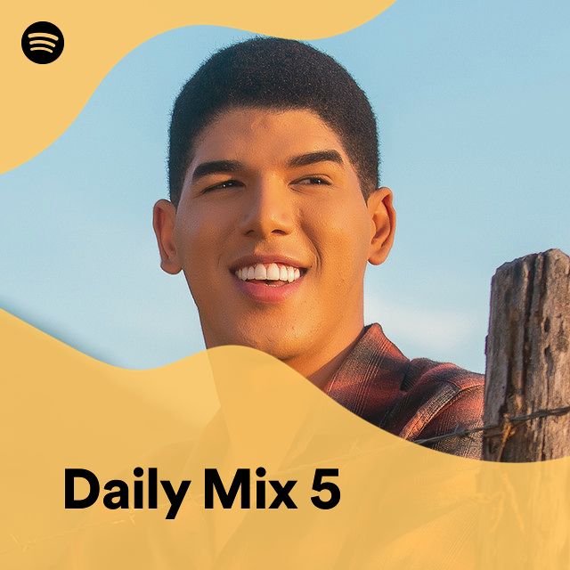 Daily Mix 5 | Spotify Playlist