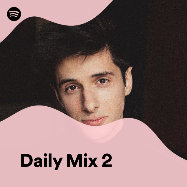 Daily Mix 2 | Spotify Playlist
