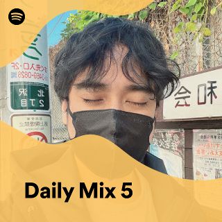 Daily Mix 5 - playlist by Spotify | Spotify