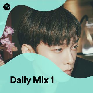 Daily Mix 1 - playlist by Spotify | Spotify