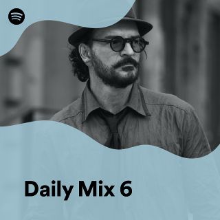 Daily Mix 6 - playlist by Spotify | Spotify