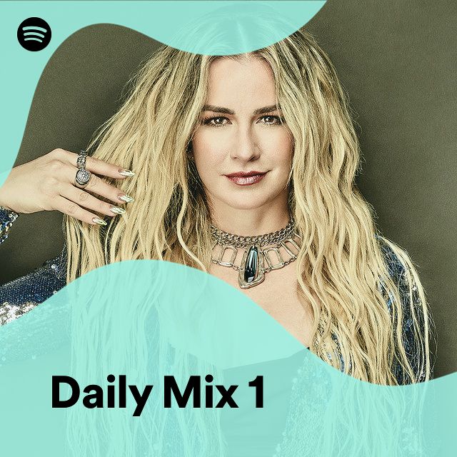 Daily Mix 1 | Spotify Playlist