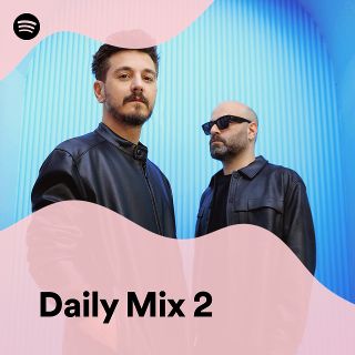 Daily Mix 2 - playlist by Spotify | Spotify