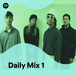 Daily Mix 1 - playlist by Spotify | Spotify
