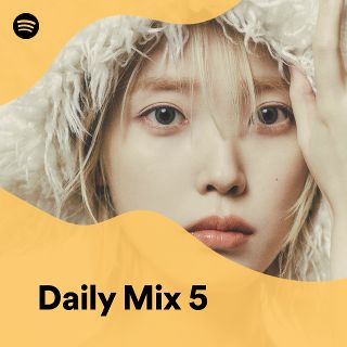 Daily Mix 5 - playlist by Spotify | Spotify