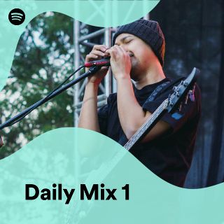 Daily Mix 1 - playlist by Spotify | Spotify