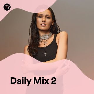 Daily Mix 2 - playlist by Spotify | Spotify