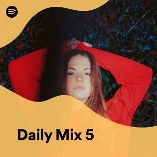 Daily Mix 5 - playlist by Spotify | Spotify