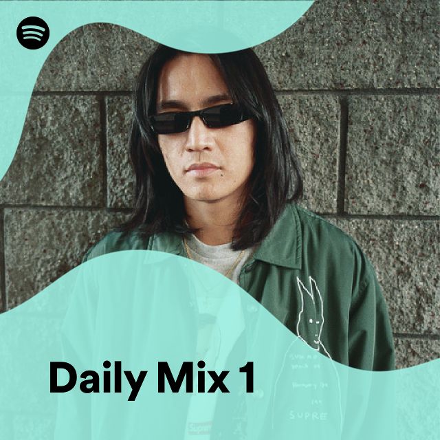 Daily Mix 1 | Spotify Playlist