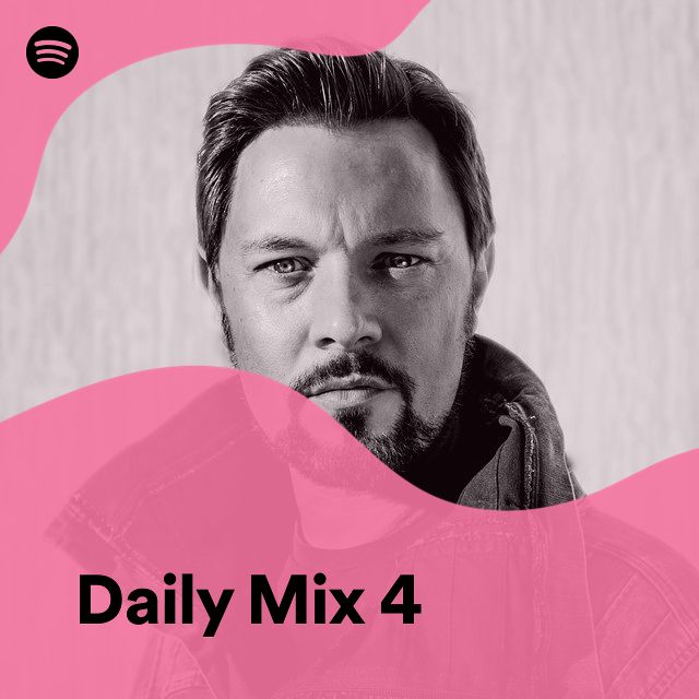 Daily Mix 4 | Spotify Playlist