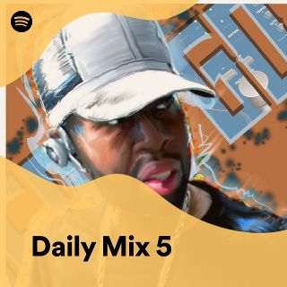 Daily Mix 5 - playlist by Spotify | Spotify