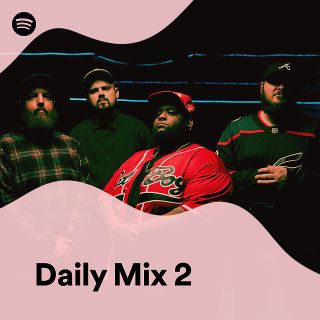 Daily Mix 2 - playlist by Spotify | Spotify