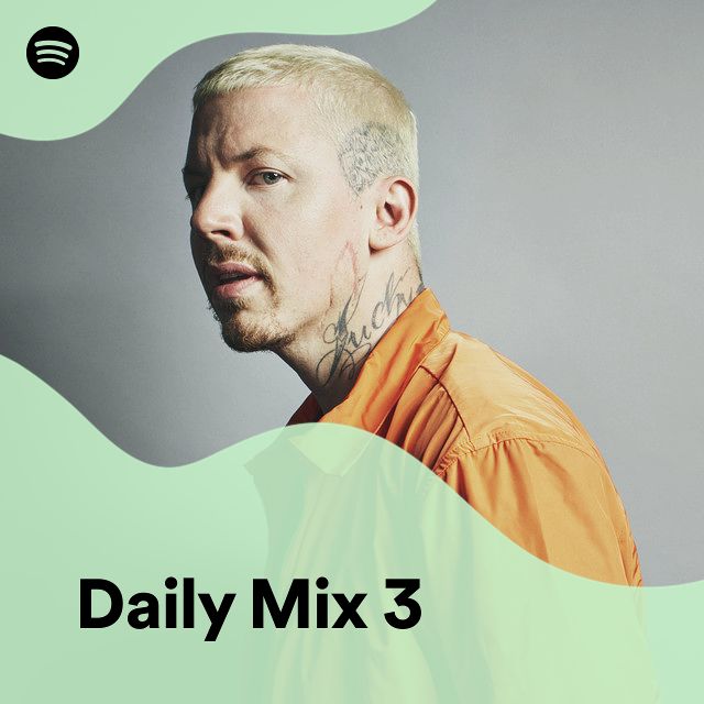 Daily Mix 3 | Spotify Playlist