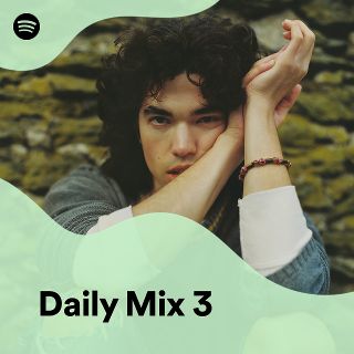 Daily Mix 3 - playlist by Spotify | Spotify