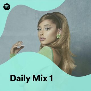 Daily Mix 1 - playlist by Spotify | Spotify
