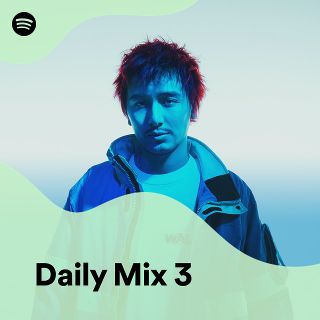 Daily Mix 3 - playlist by Spotify | Spotify