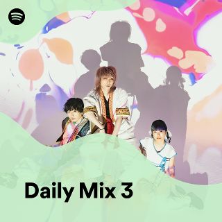 Daily Mix 3 - playlist by Spotify | Spotify