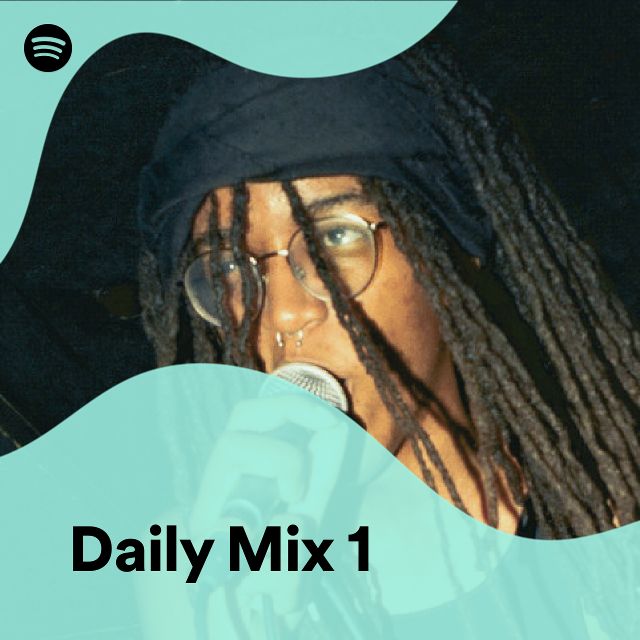 Daily Mix 1 | Spotify Playlist