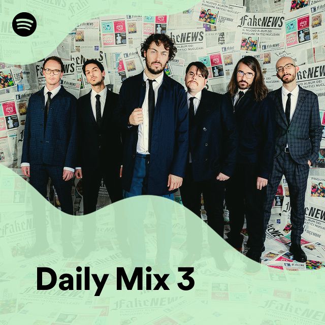 Daily Mix 3 | Spotify Playlist