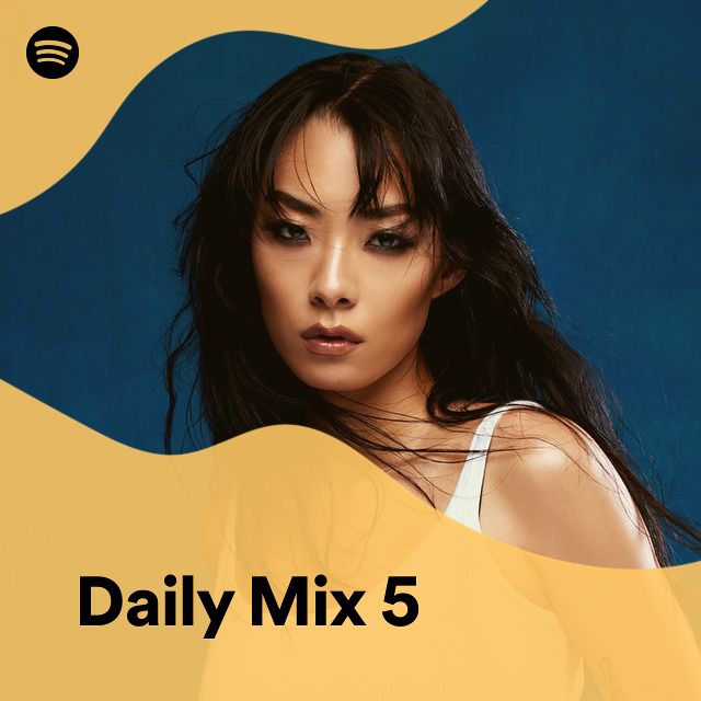 Daily Mix 5 | Spotify Playlist