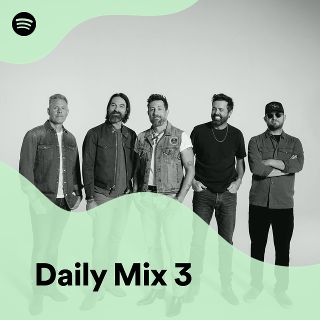Daily Mix 3 - playlist by Spotify | Spotify