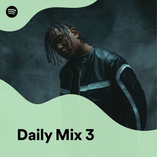Daily Mix 3 - playlist by Spotify | Spotify