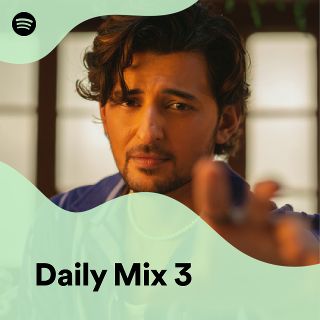 Daily Mix 3 - playlist by Spotify | Spotify