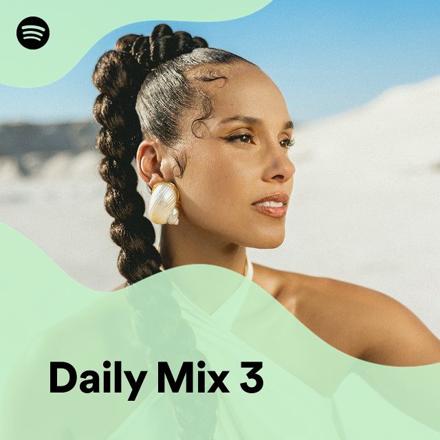 Daily Mix 3 | Spotify Playlist