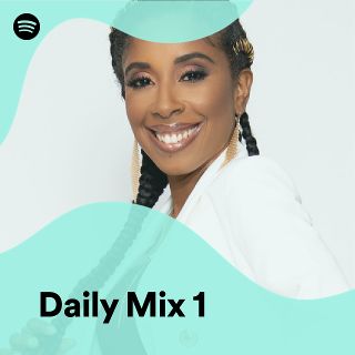 Daily Mix 1 - playlist by Spotify | Spotify